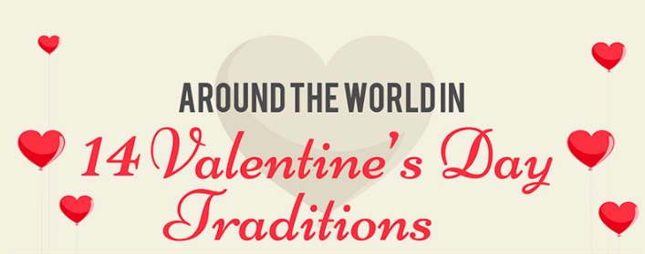 14 Valentine’s Day Traditions Around The World – A New Life Wandering