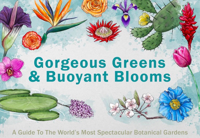 A Guide To The World’s Most Spectacular Botanical Gardens – A New Life ...