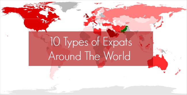 10 Types of Expats Around The World – A New Life Wandering